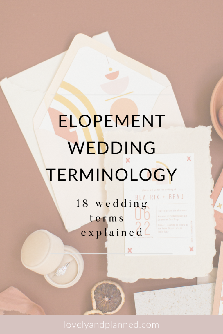 Elopement Glossary: 18 Wedding Terms Explained - Lovely & Planned